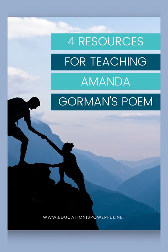 4 Resources to Teach Amanda Gorman's Poem for the 2021 Inauguration ...